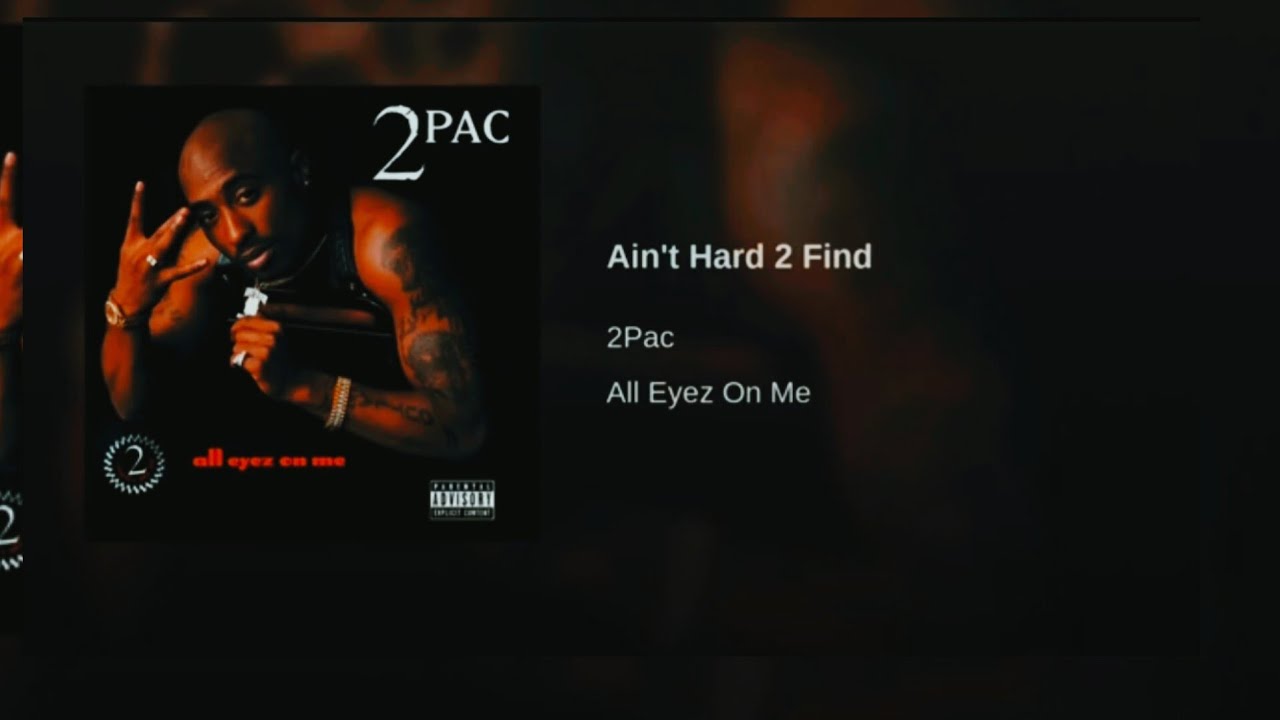 2Pac - Ain't Hard To Find (Instrumental)(OG)[HD Revised] 4K - YouTube