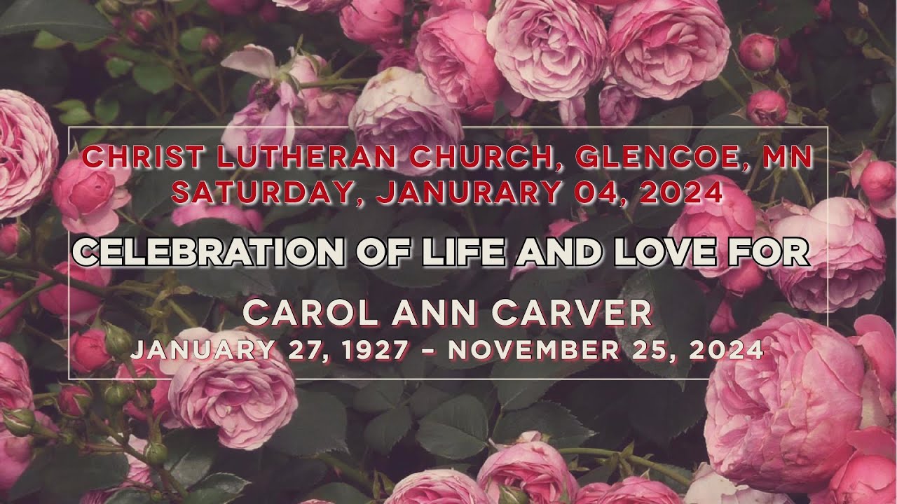 Carol Ann Carver Celebration of Life and Love - YouTube
