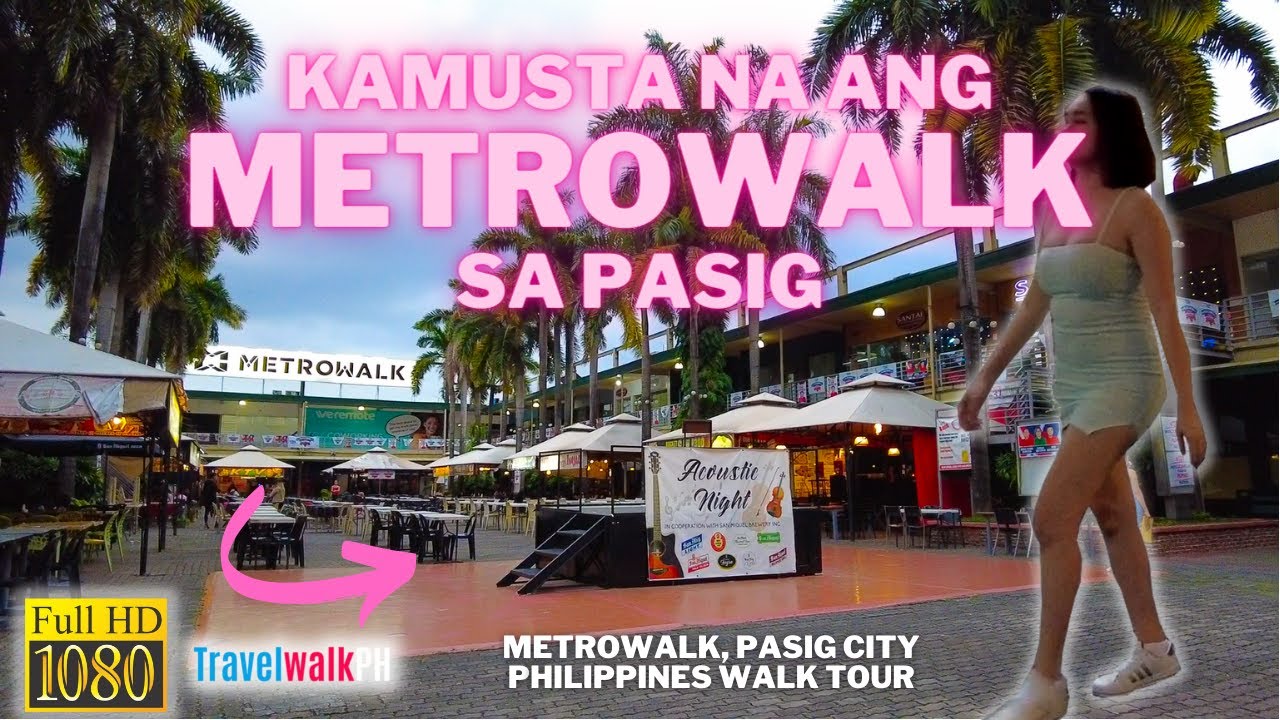 [HD] METROWALK | Pasig City | Walk Tour | Philippines - YouTube