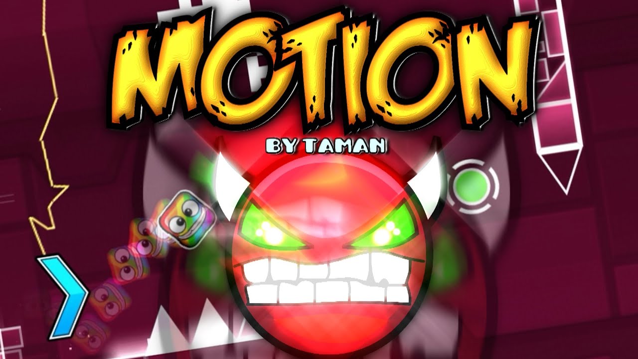 Geometry Dash [2.0] (DEMON) - Motion - by TamaN - YouTube