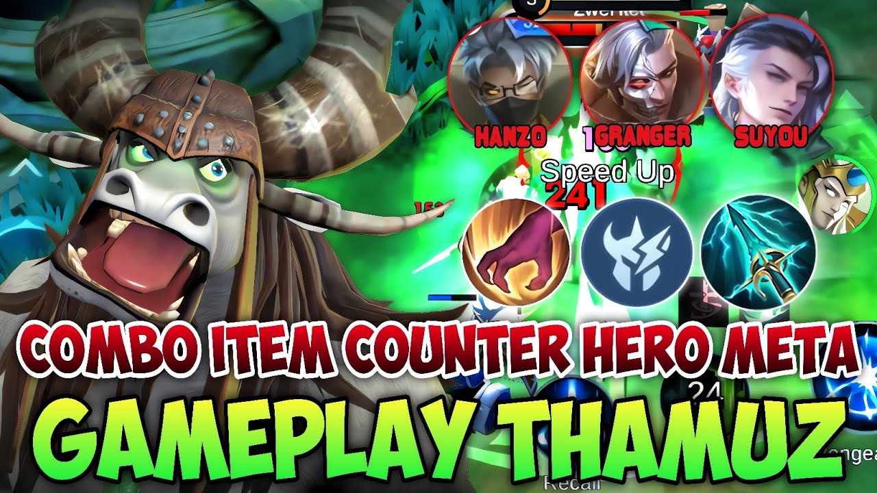 ITEM WAJIB THAMUZ COUNTER HERO META‼️GAMEPLAY TOP GLOBAL THAMUZ ...