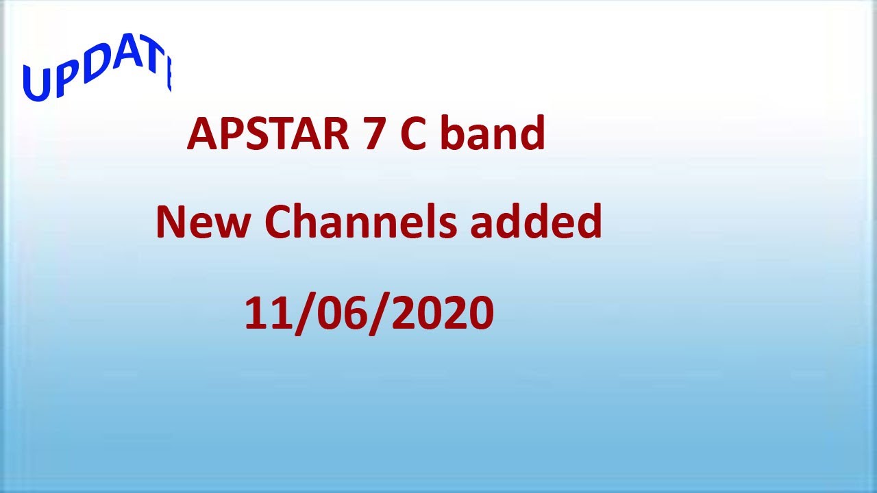 #Apstar7 #Apstar7at76.5°E #Free toair Apstar 7 C band Channel update ...