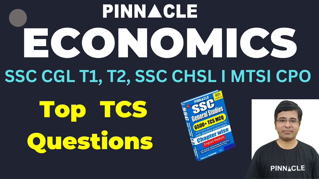 Ep 4: Economey I top TCS MCQ I Pinnacle ssc gs Book I ssc cgl, mts ...