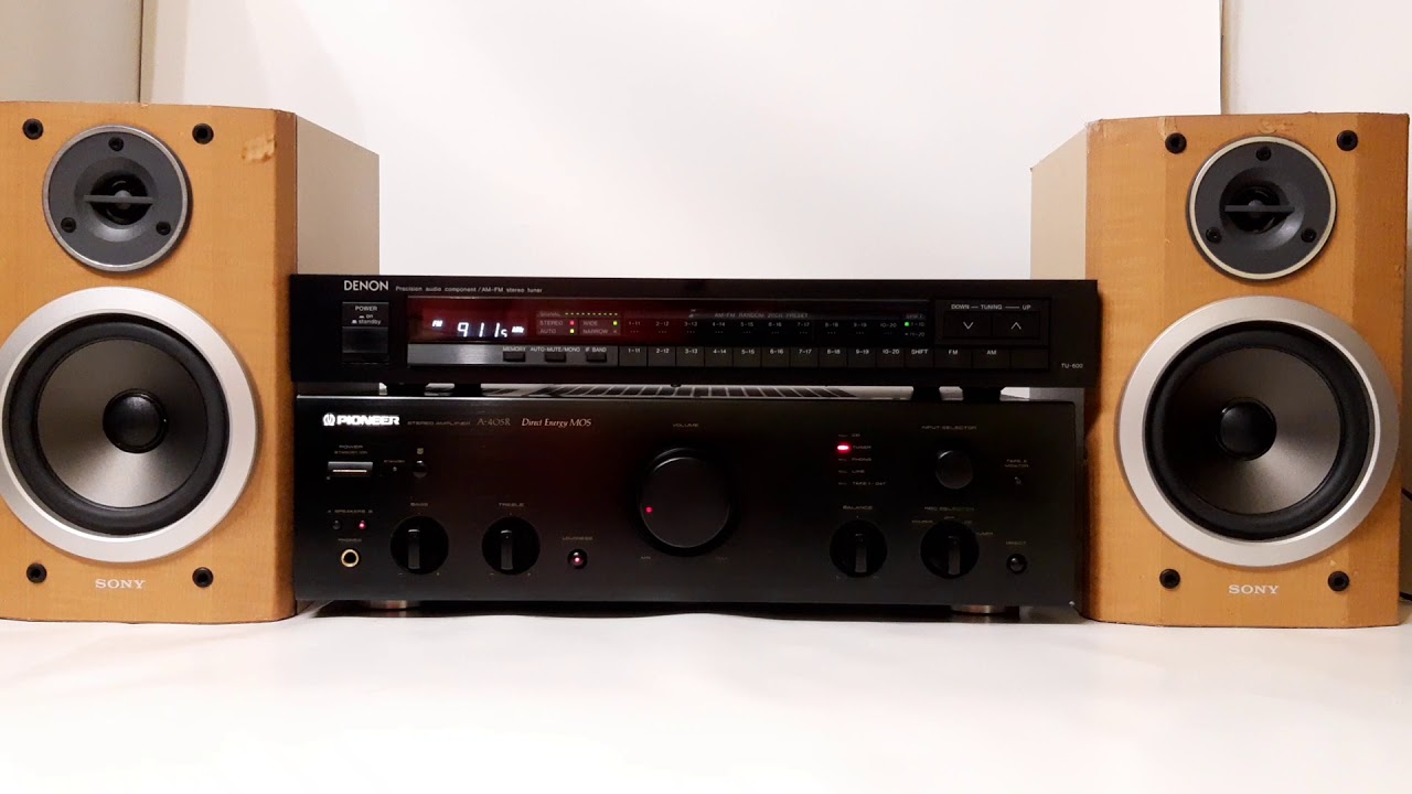 Pioneer A 405R Denon TU 600 Sony SS CMD373 part 1 - YouTube