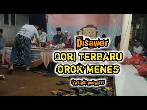 Qori Orok menes terbaru maulid nabi muhammad saw - YouTube
