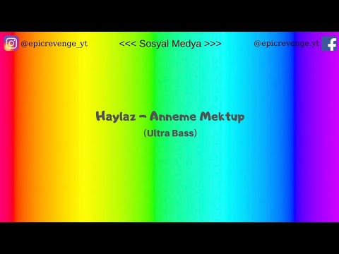 Haylaz - Anneme Mektup 2 (Ultra Bass)