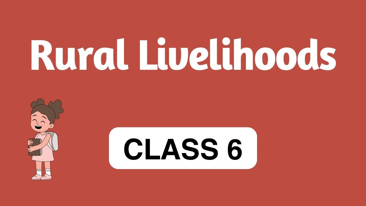 Class 6 Social Science - Rural Livelihoods | Farmers | Cbse Education ...