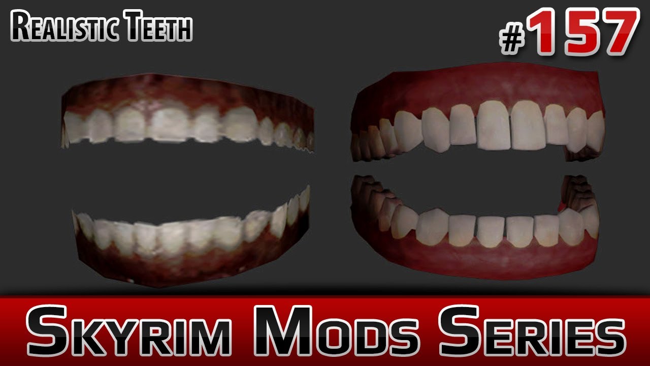 Skyrim Mods Series - #157 - Realistic Teeth - YouTube