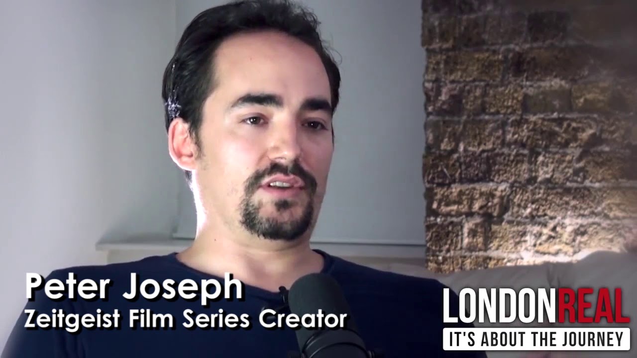 UBI Supporter : Peter Joseph - 'Zeitgeist' Creator - YouTube
