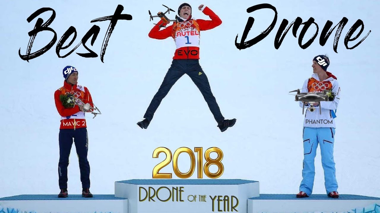 Best Drone of 2018 | Drone Award - YouTube