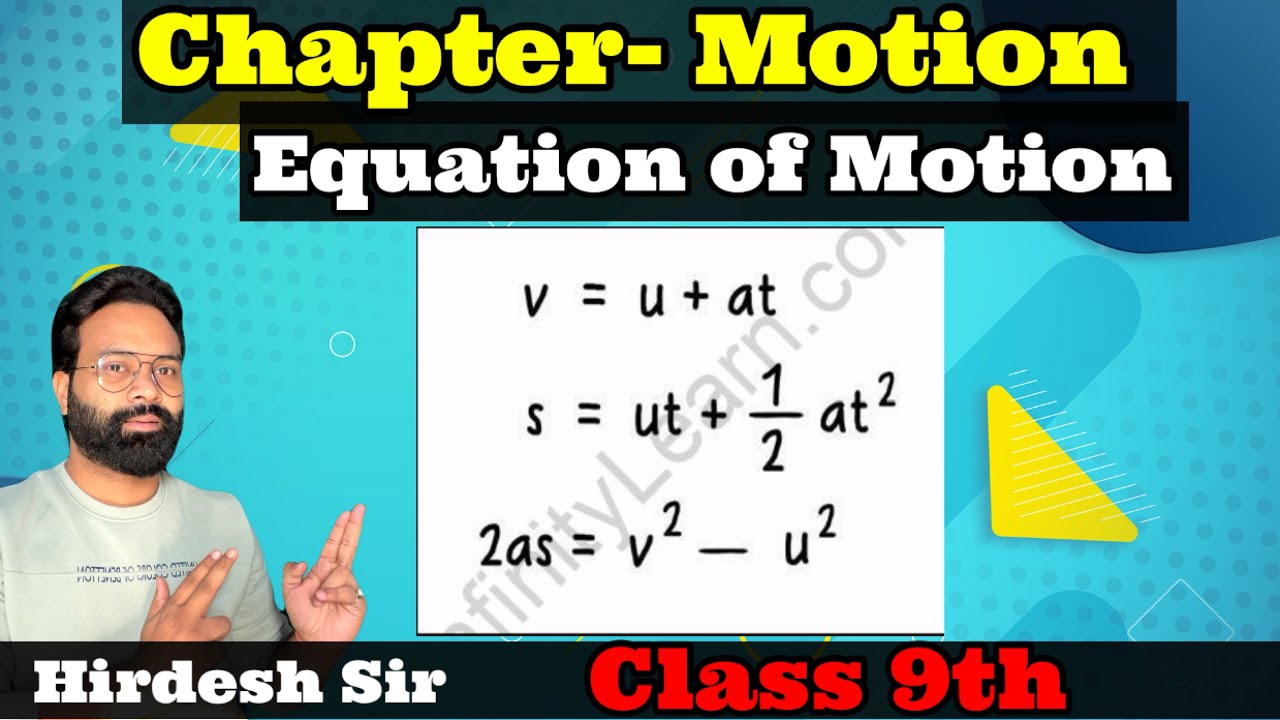 Equation of Motion | Explained With Example | Class 9th - YouTube
