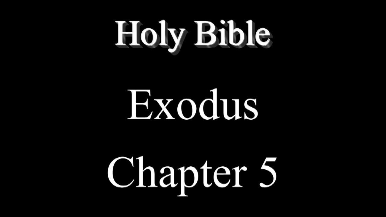Exodus 5 - Holy Bible - YouTube