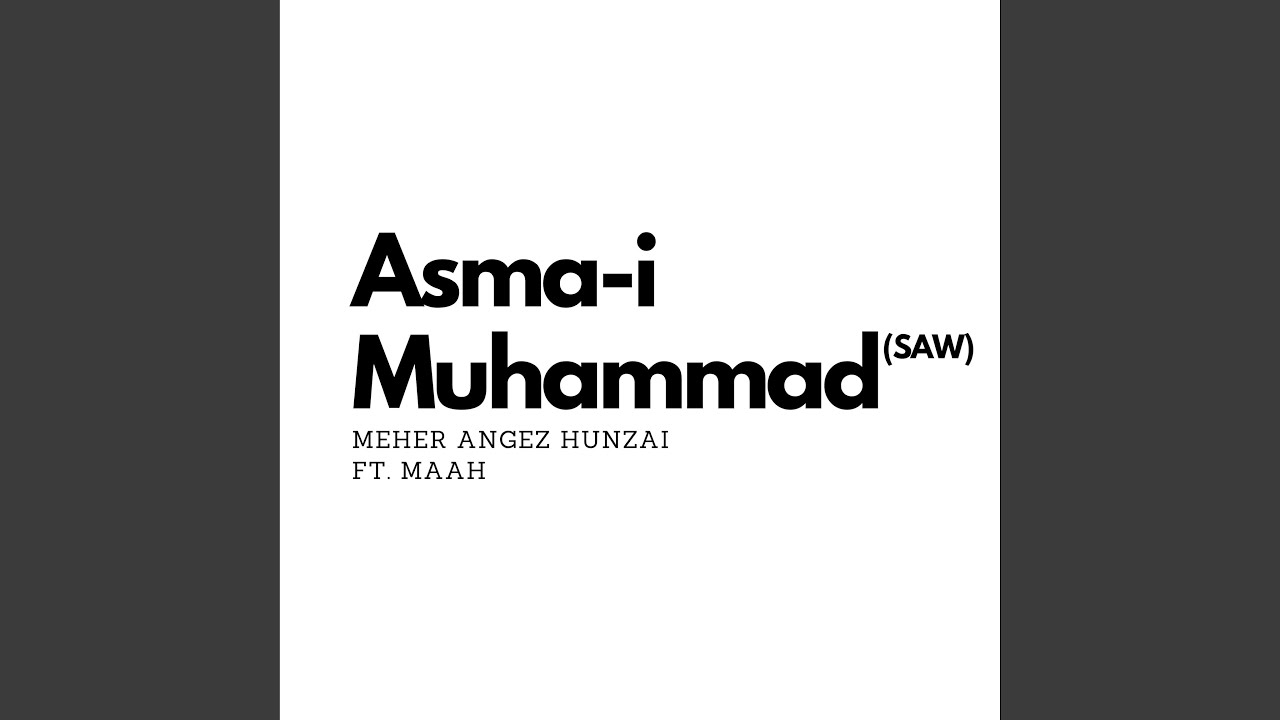 Asma-i Muhammad (SAW) - YouTube
