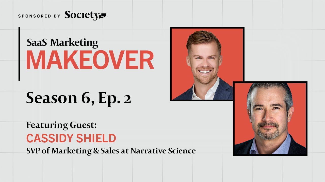 SaaS Marketing Makeover for Twilio with Cassidy Shield, SVP of ...