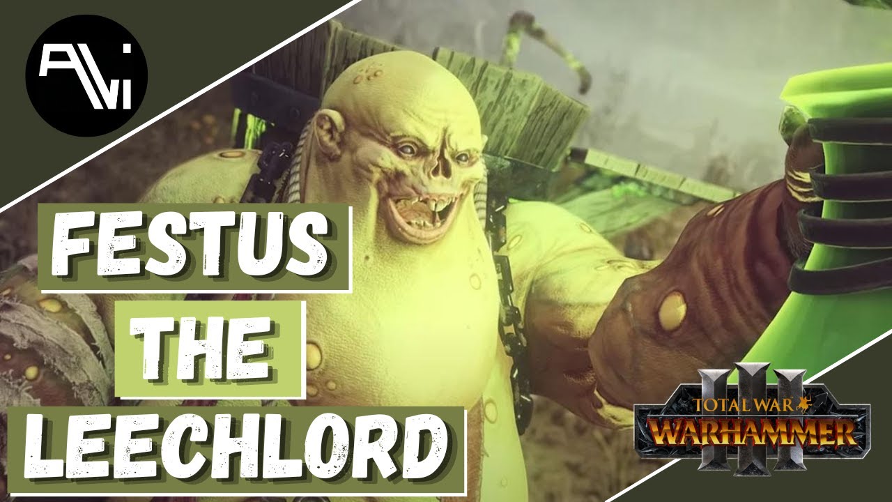 Festus the Leechlord || Total War: Warhammer 3 - YouTube