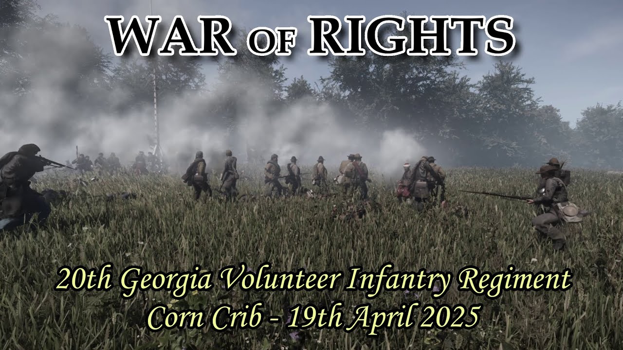 WAR OF RIGHTS - AMERICAN CIVIL WAR - 20TH GEORGIA VOLUNTEER INFANTRY ...