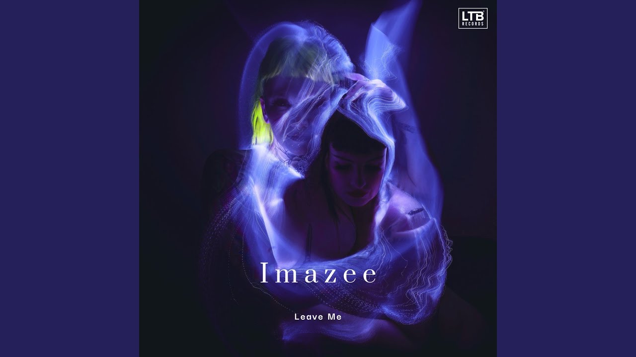 Leave Me - YouTube Music