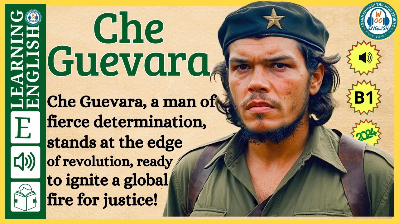 Improve your English ⭐ | Very Interesting Story - Level 3 - Che Guevara ...