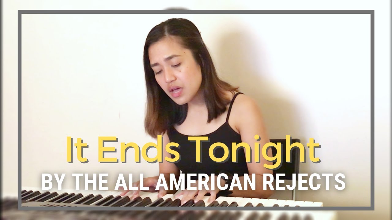 Piano Cover | It Ends Tonight by The All American Rejects - YouTube