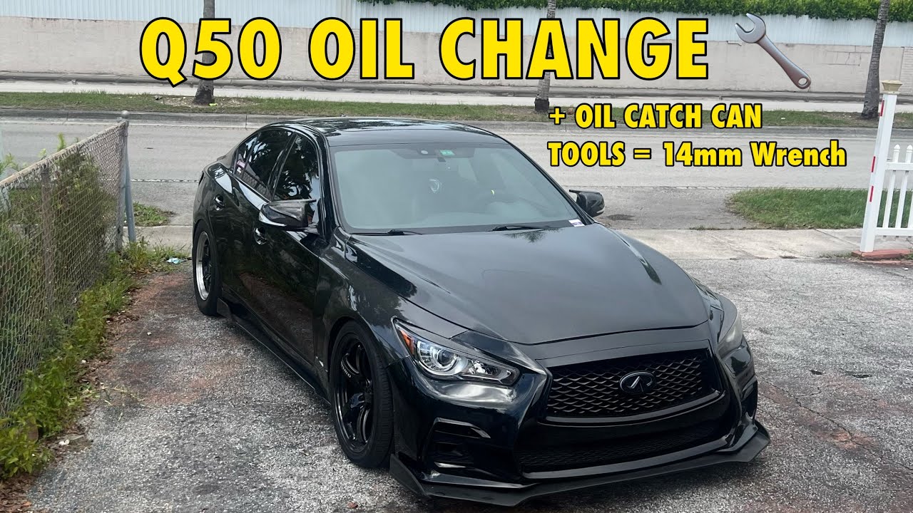 How to do a Oil Change on a INFINITI Q50 🔧 (+ OIL CATCH CAN) - YouTube