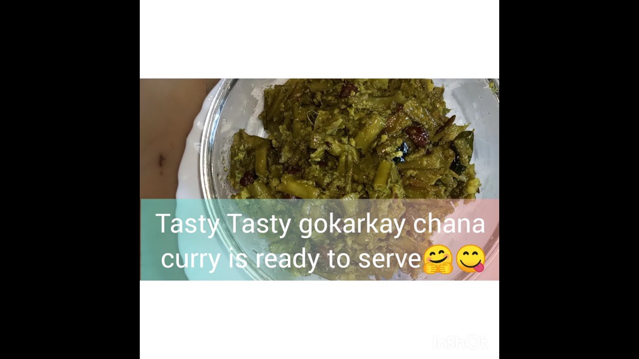 Gokarkay and Chana curry😋🤗 - YouTube