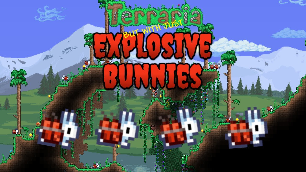 Terraria, but explosive bunnies are my only weapon - YouTube