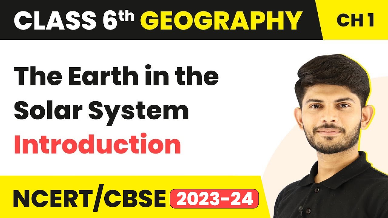 Class 6 Geography Chapter 1 The Earth In The Solar System class-6-geography-chapter-1-the-earth-in-the-solar-system
