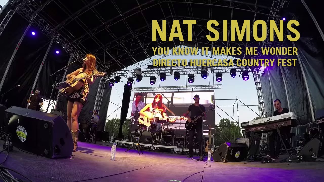 Nat Simons - "You know it makes me wonder" (Live) - Huercasa Country ...