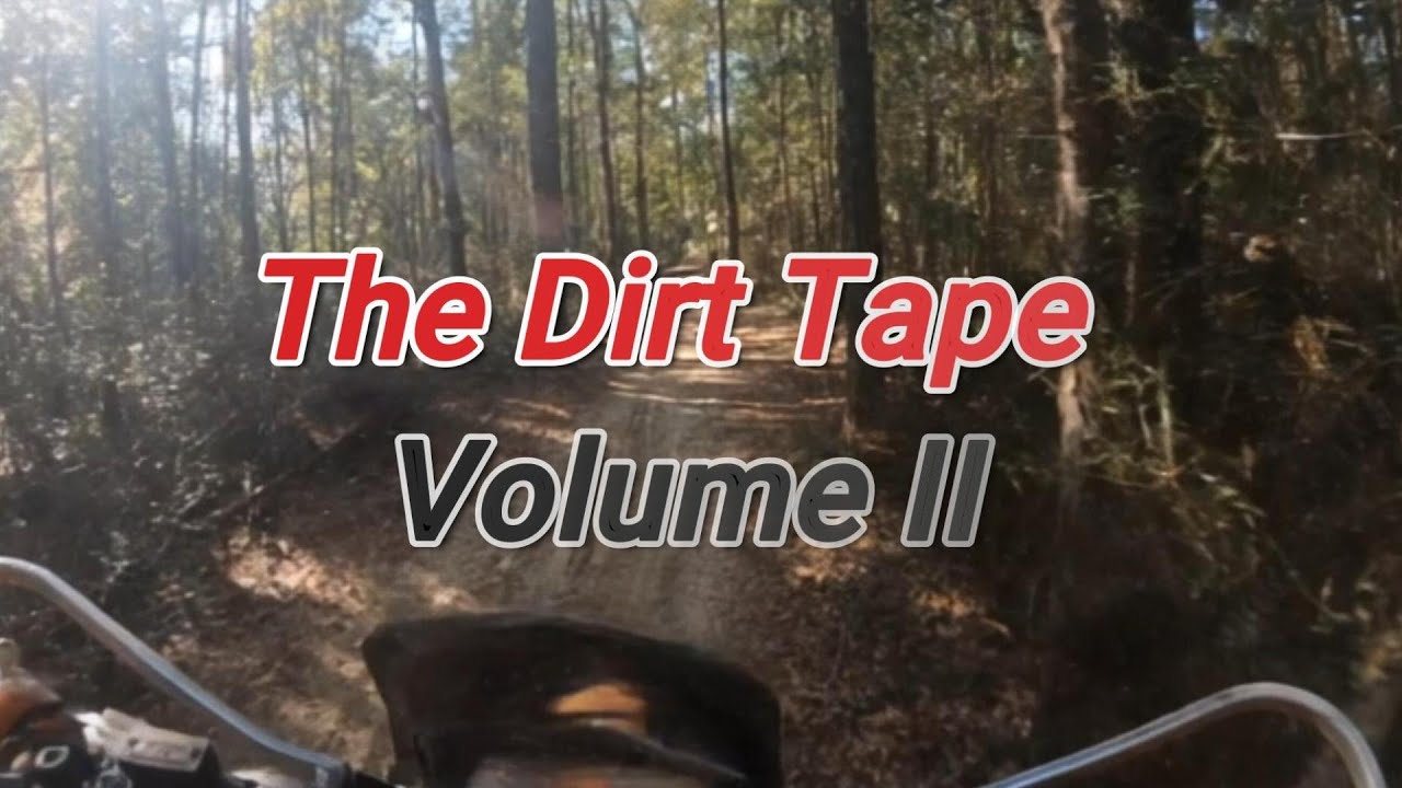 The Dirt Tape - Vol. 2 | Off-Road Motorcycle Atmosphere + Chill Riding ...