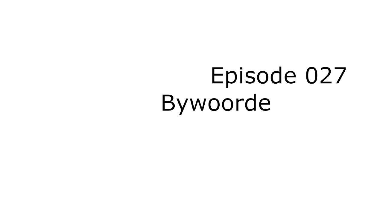 Bywoorde - YouTube