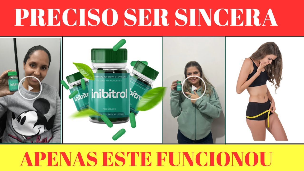 Inibitrol Funciona Veja Depoimentos e Resultados Reais de Quem ...
