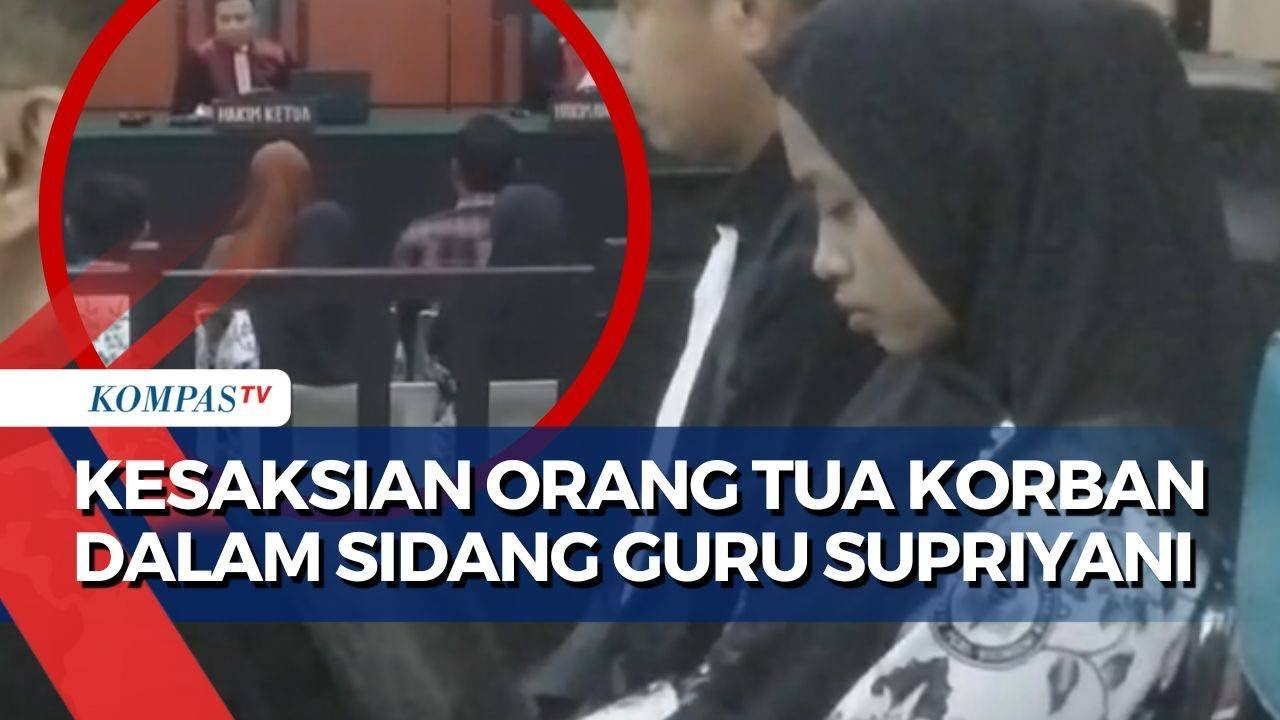 Sidang Guru Supriyani, Jaksa Hadirkan Saksi Orang Tua Korban: Tunjukkan ...