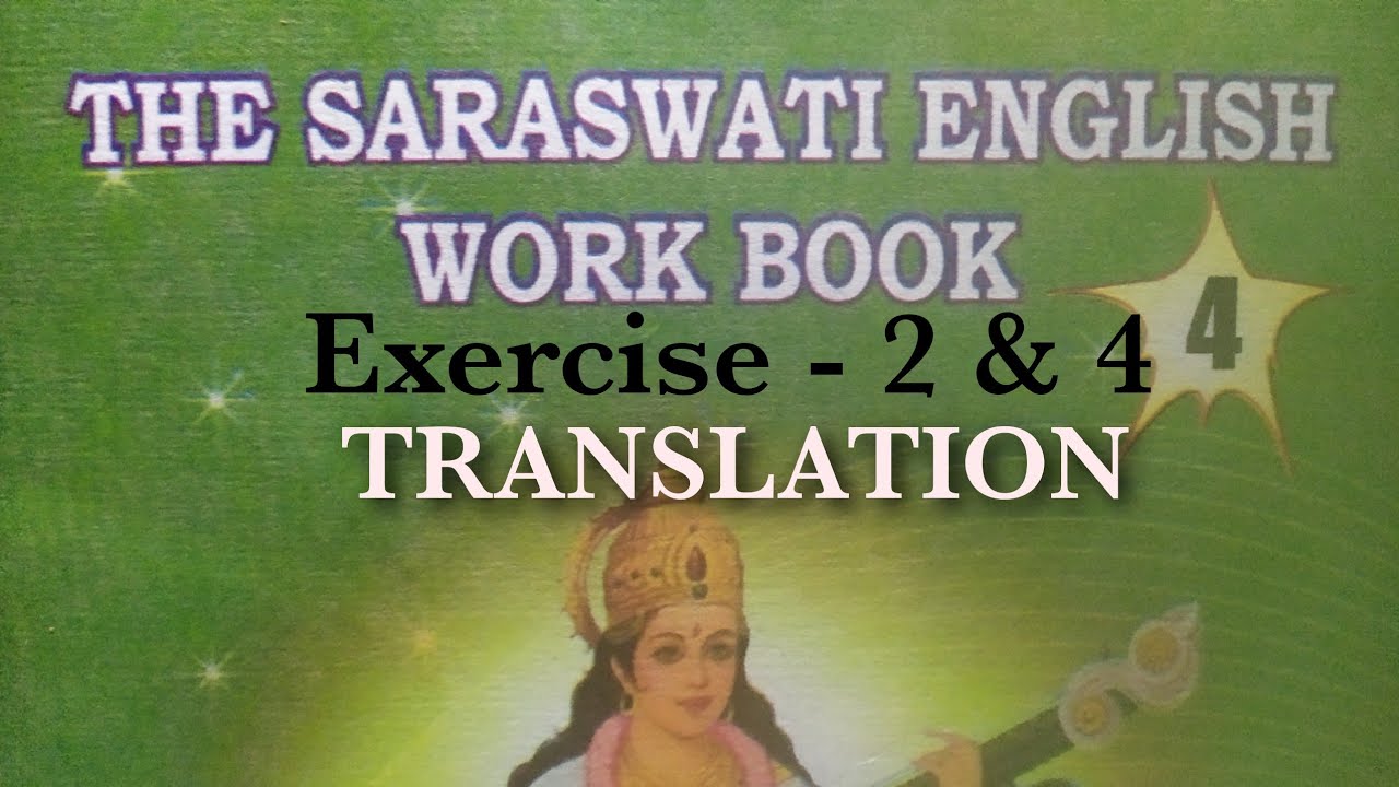 Class 4 English Work Book Ex 2 4 Translation By class-4-english-work-book-ex-2-4-translation-by