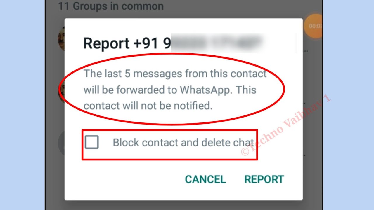 WhatsApp Report & Block contact Show the last 5 messages will be ...