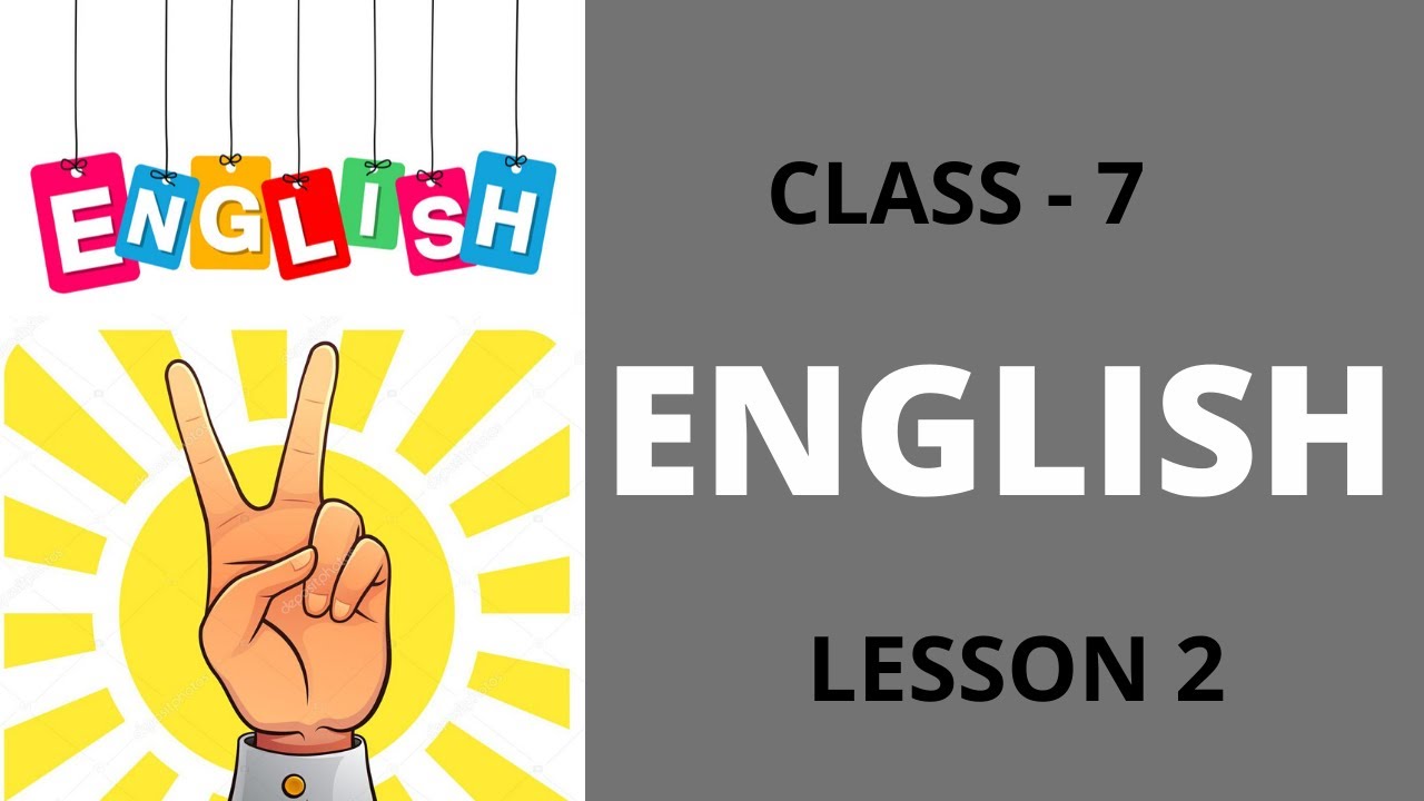 Kerala State Syllabus 7th Standard ENGLISH Lesson 2 YouTube kerala-state-syllabus-7th-standard-english-lesson-2-youtube