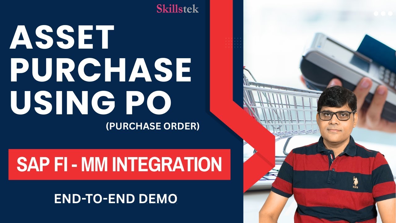 How to Purchase Asset Through PO (Purchase Order) in SAP S4 HANA | FI ...