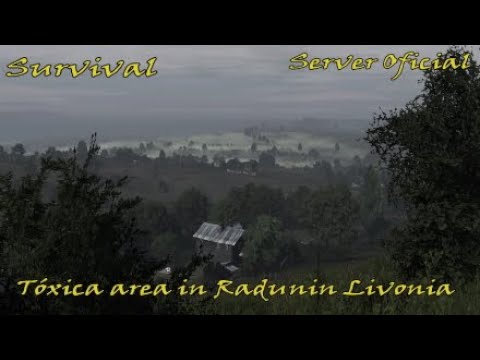 DAYZ : Tóxica area in Radunin Livonia Survival Server Oficial - YouTube