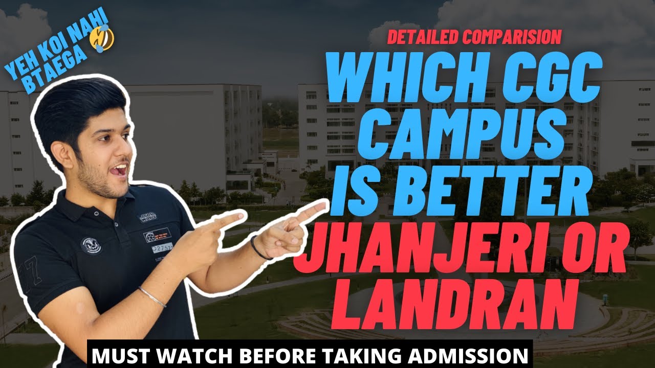 CGC LANDRAN VS CGC JHANJERI DETAILED ANALYSIS || PLACEMENTS REALITY OF ...