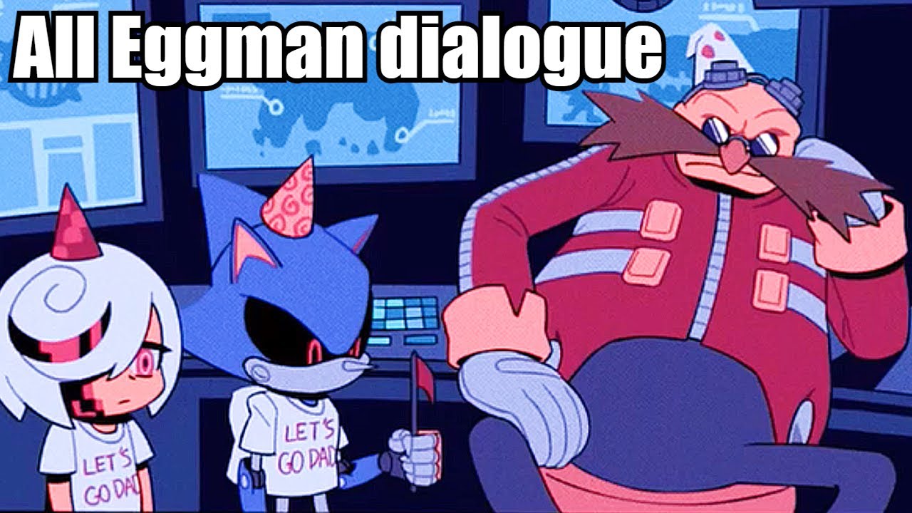 The murder of Sonic the Hedgehog - All Dr. Eggman dialogue - YouTube