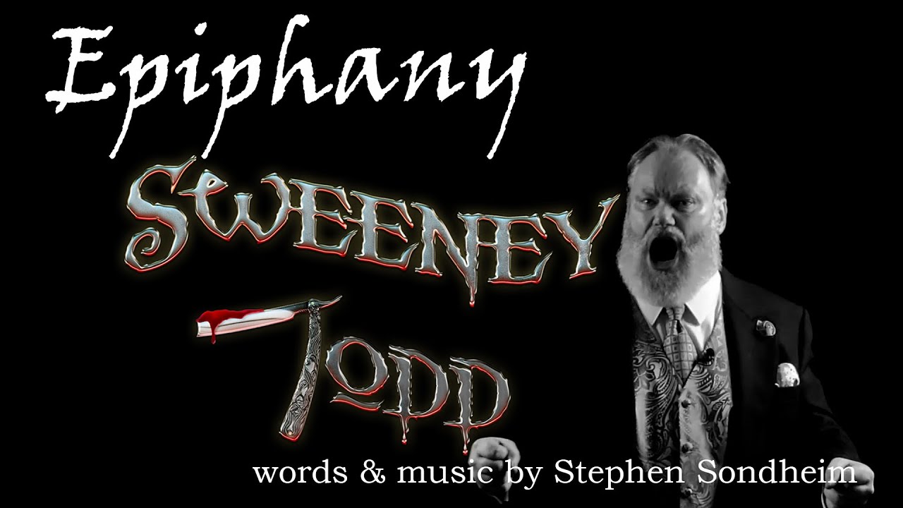 Epiphany from Sweeney Todd: The Demon Barber of Fleet Street - sung by ...