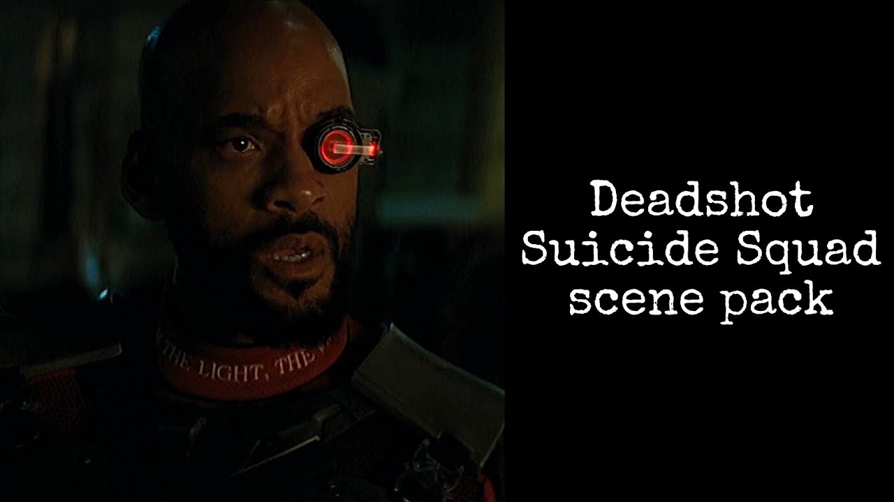 Deadshot scene pack - YouTube
