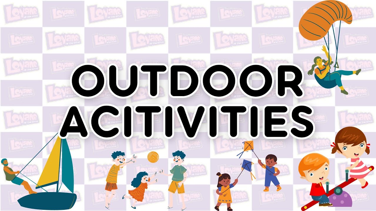 Outdoor Activities// Atividades ao Ar Livre em Inglês - Listen and ...