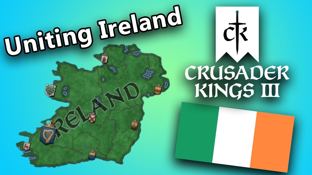 Uniting Ireland!!! | CK3 - Crusader Kings 3 Ireland (Part 1) - YouTube
