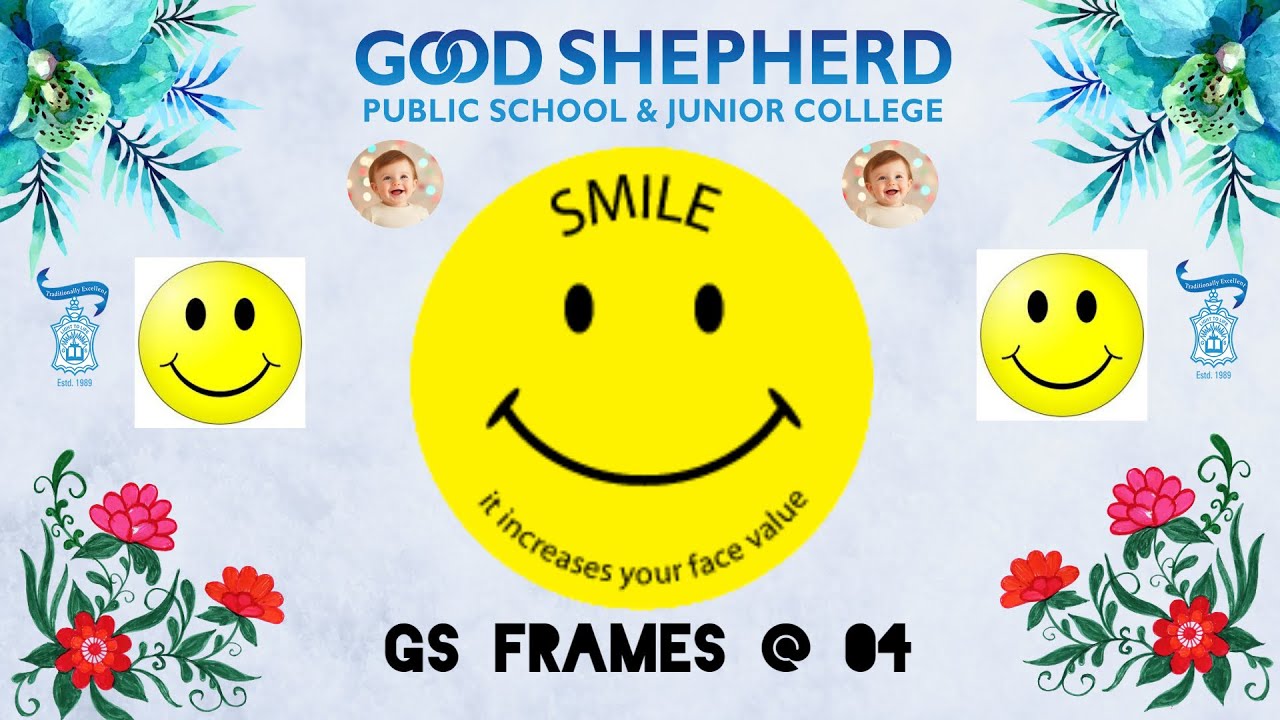 GS FRAMES @ 04 by SHEPHERD PRODUCTIONS: SMILE: It Enhances Your Face ...