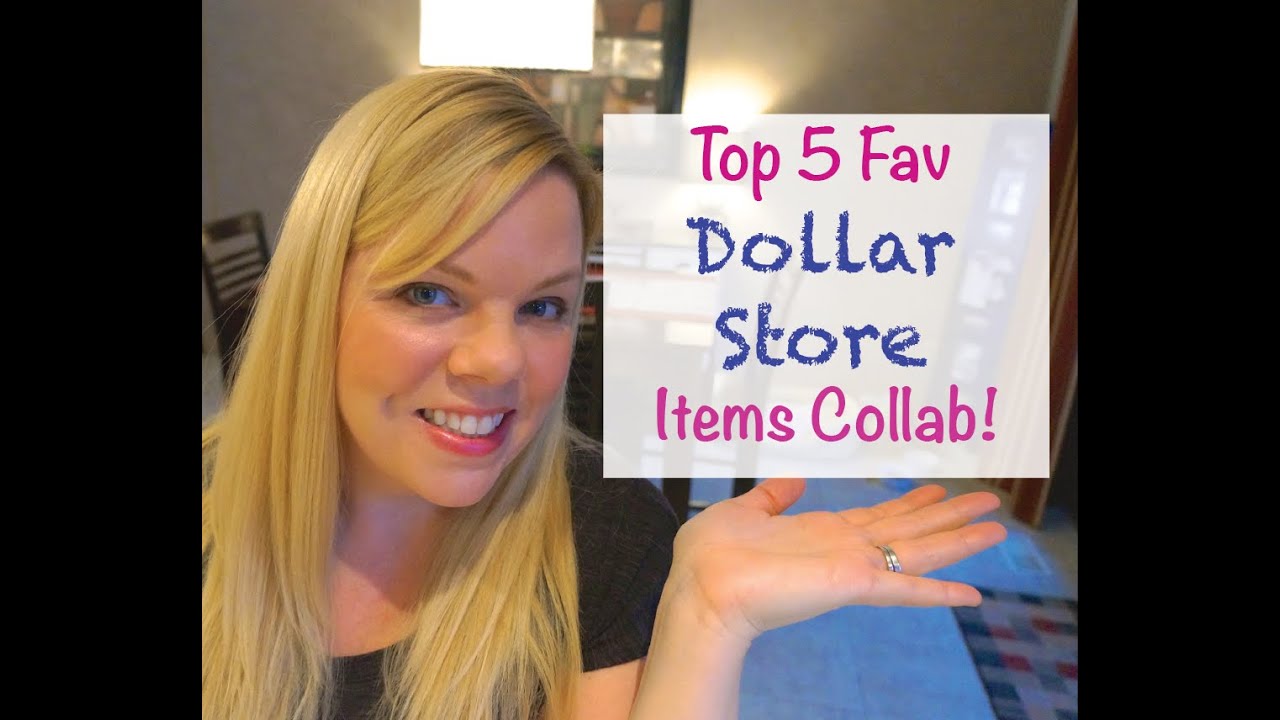 Top 5 Favorite Dollar Store Items Collab YouTube top-5-favorite-dollar-store-items-collab-youtube