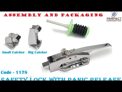 Assembly & Packaging of Safety lock with panic release ;Refrigerator ...