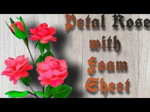 How to make petal rose with foam sheet #rose #foamsheet #easy #athome