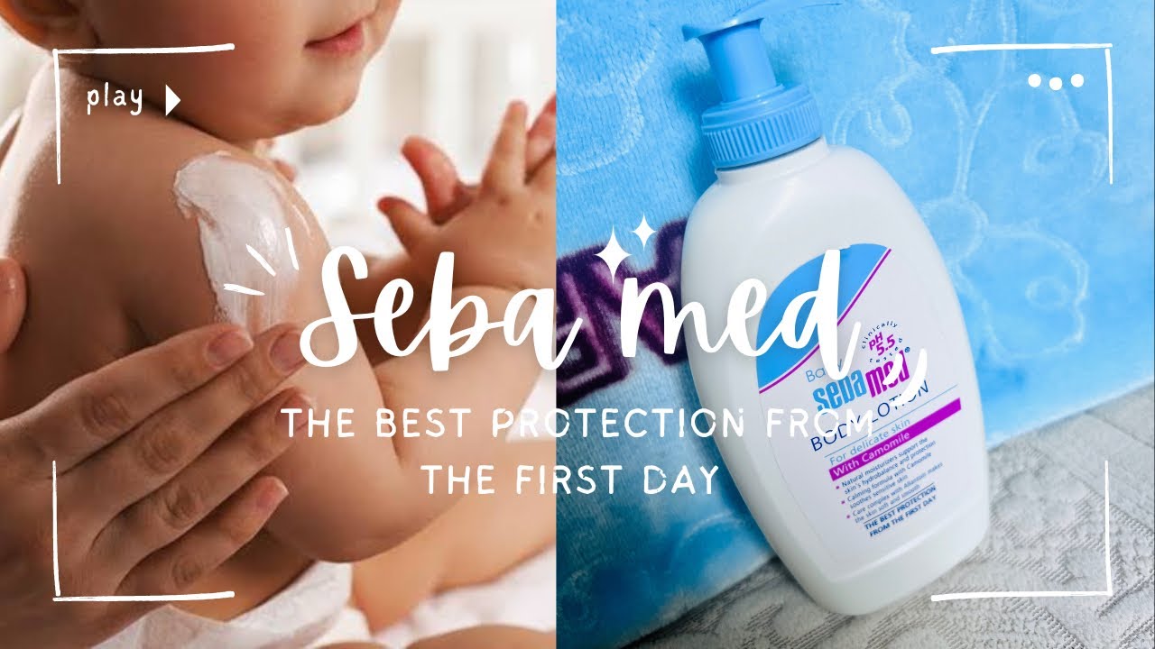 SEBA MED BODY LOTION best lotion for babies 🧴 - YouTube