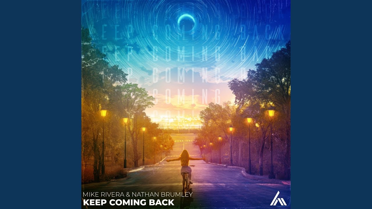 Keep Coming Back - YouTube