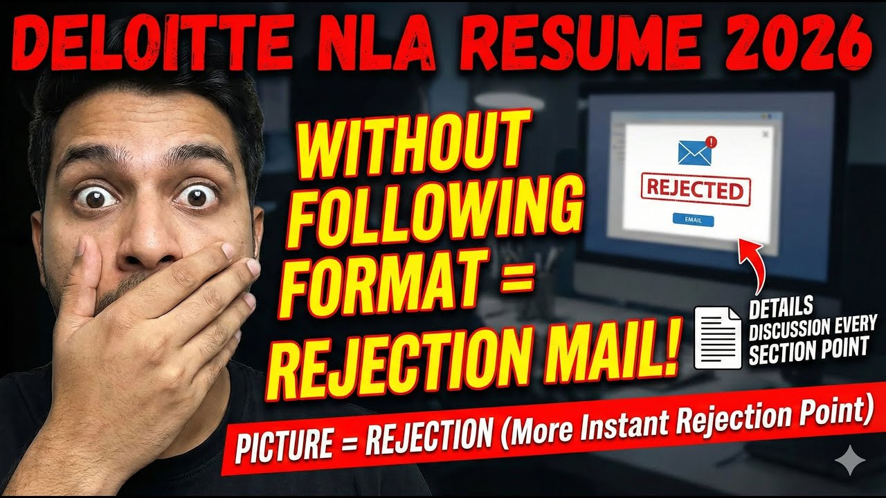 Deloitte NLA Resume Format 2026 🚨 | Wrong Format = Rejection Mail ...